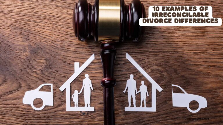 10 Examples Of Irreconcilable Divorce Differences