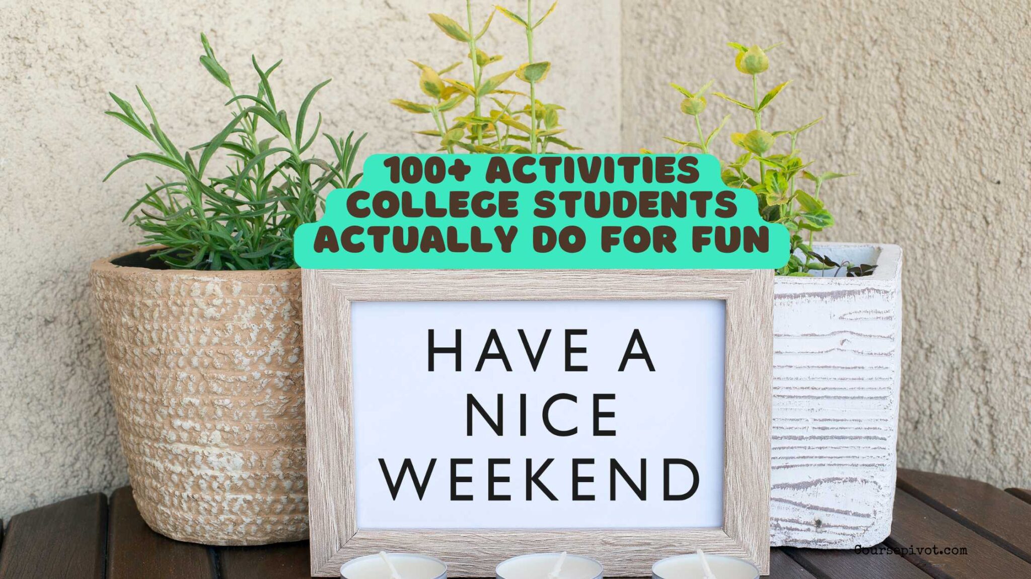 100+ Activities College Students Actually Do For Fun