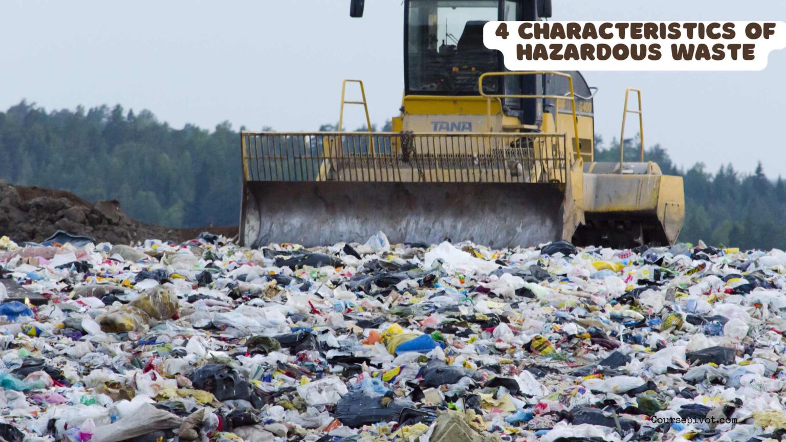 4 Characteristics Of Hazardous Waste