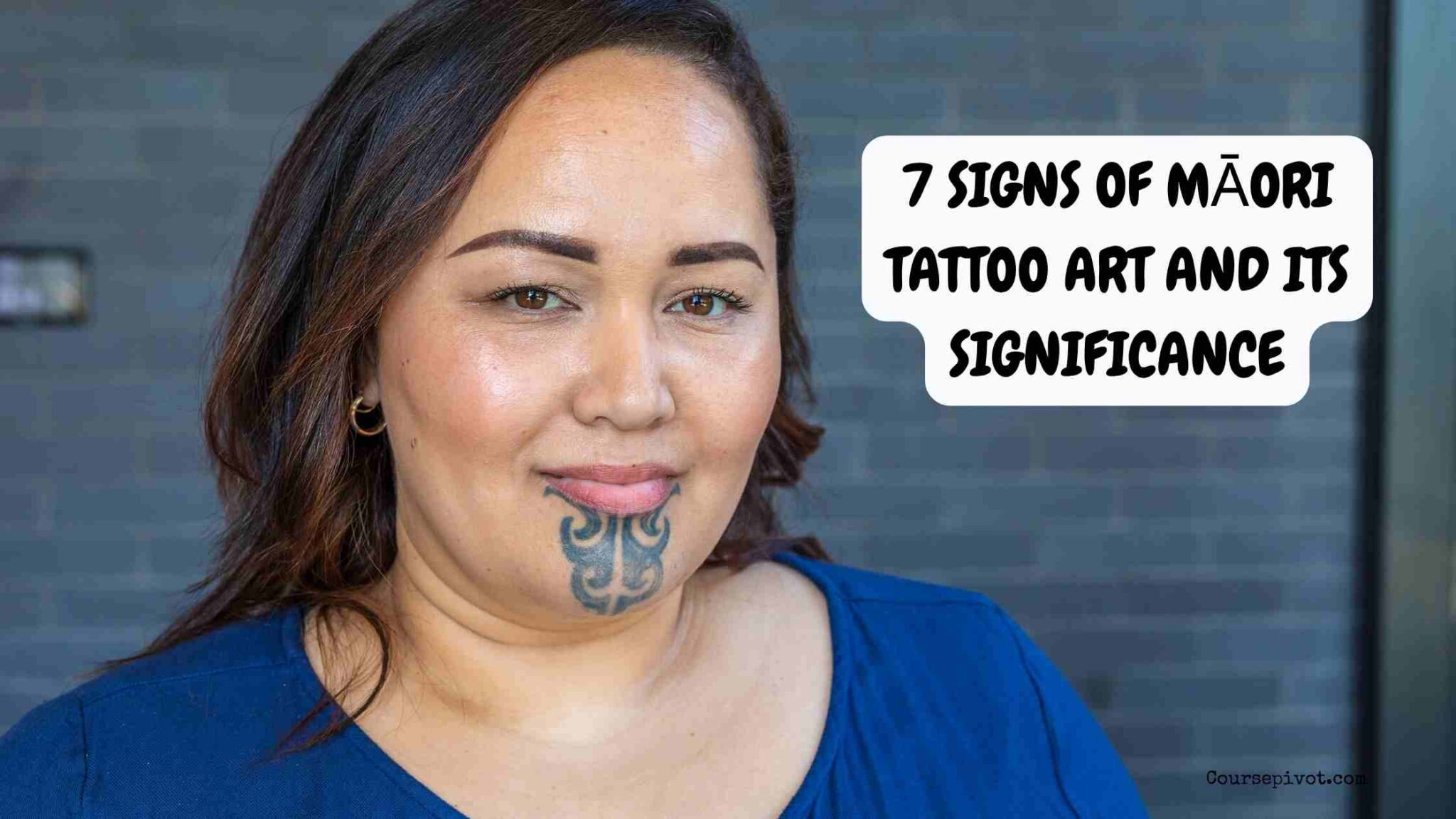 7 Signs Of Māori Tattoo Art And Its Significance
