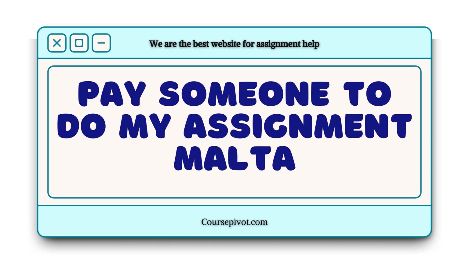 Get My Assignment Done In Malta - Assignment Help Service