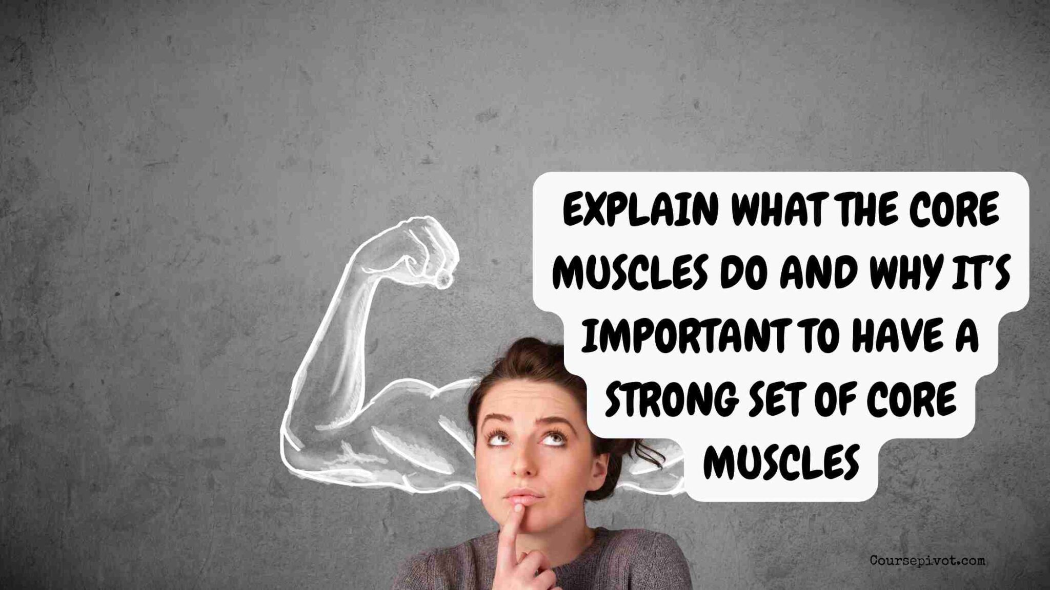 What The Core Muscles Do And Why It’s Important To Have A Strong Set Of ...