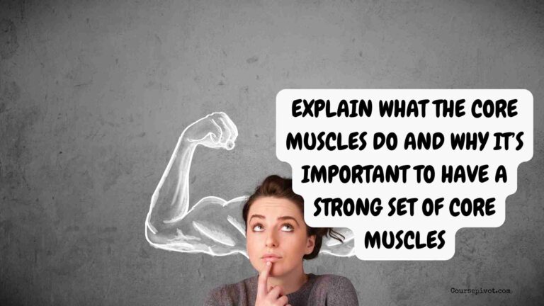 What The Core Muscles Do And Why It’s Important To Have A Strong Set Of ...