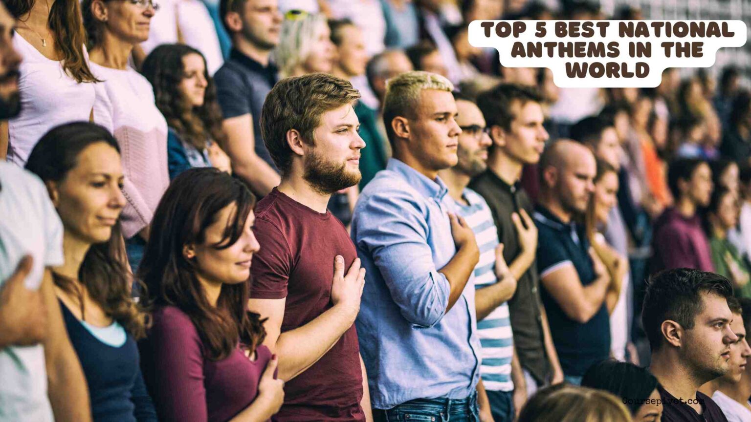 Top 5 Best National Anthems In The World