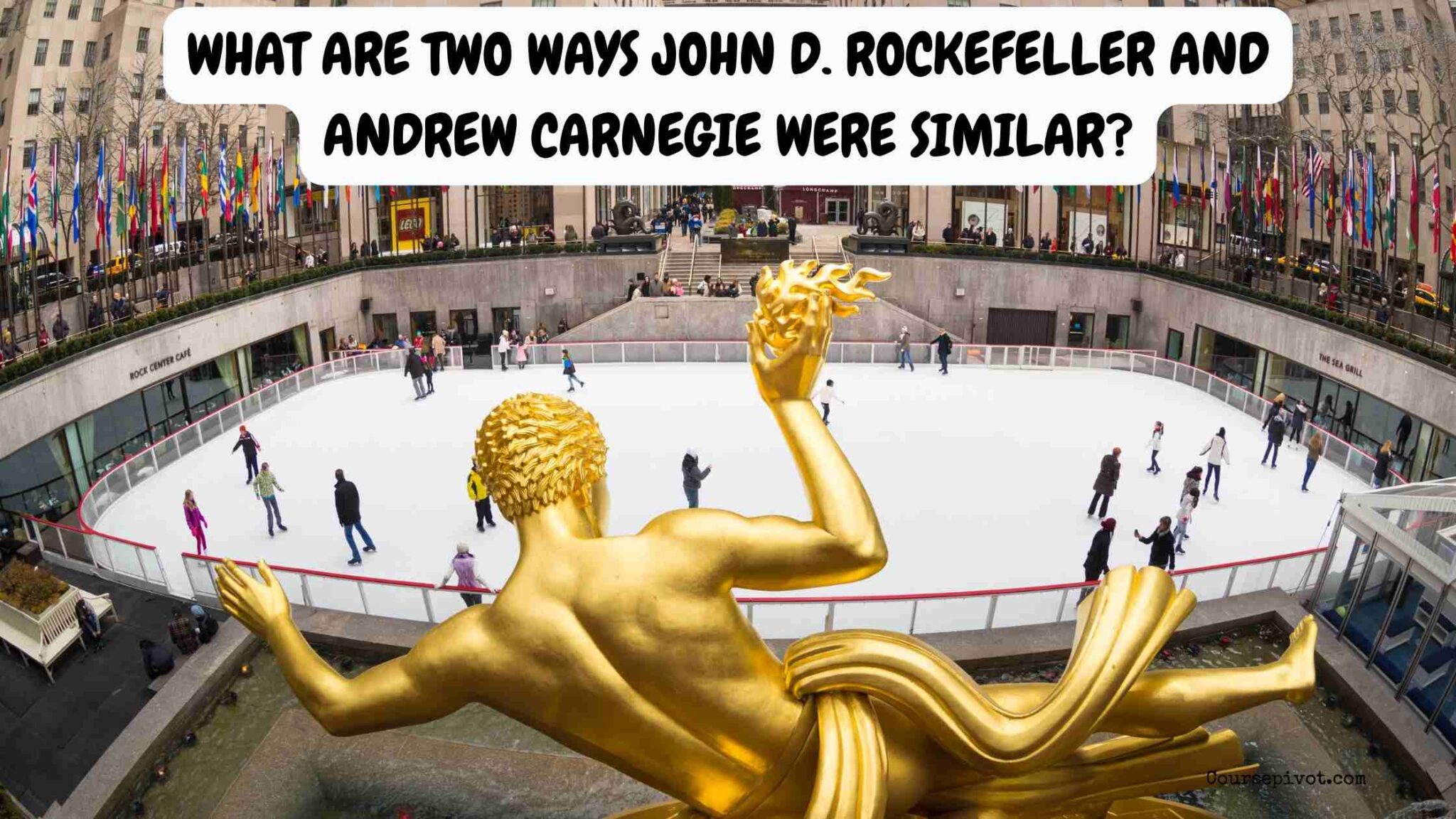 What Are Two Ways John D. Rockefeller And Andrew Carnegie Were Similar?