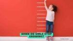 When Do Girls Stop Growing?