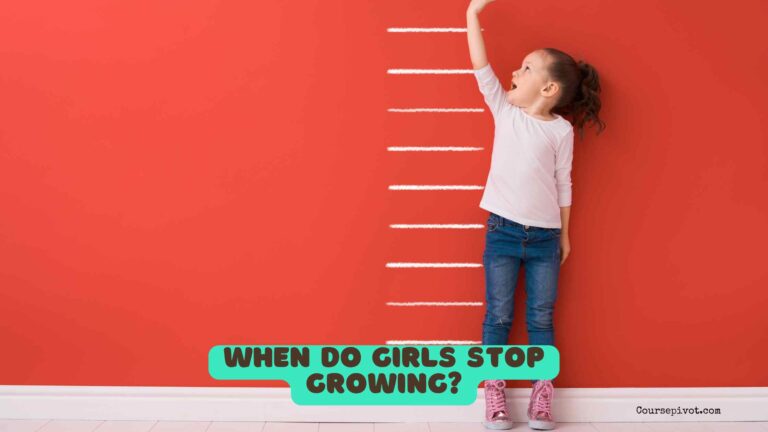 When Do Girls Stop Growing?