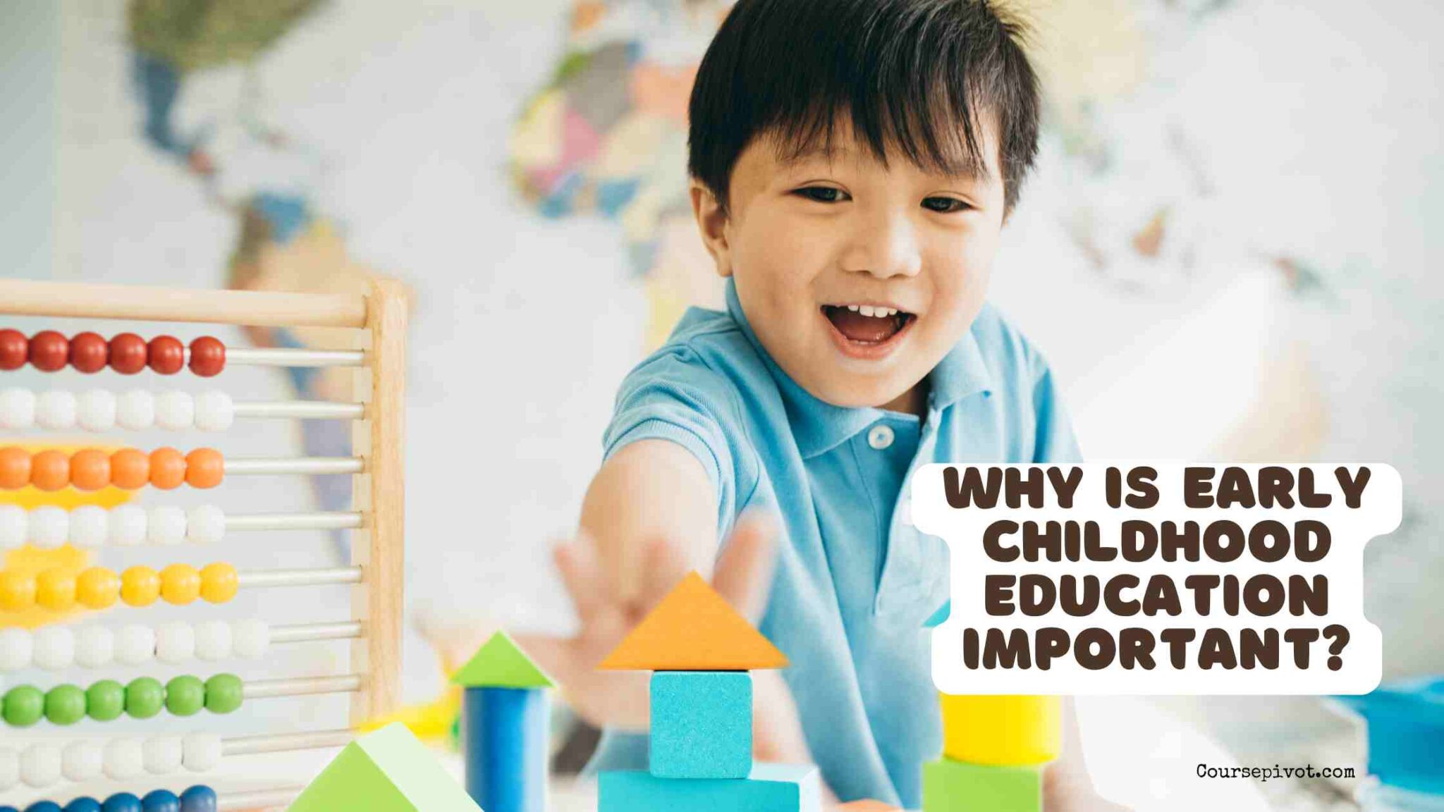 Why Is Early Childhood Education Important?