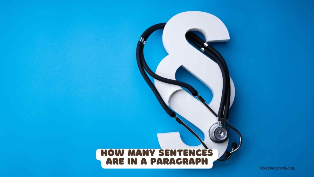 How Many Sentences Are In A Paragraph