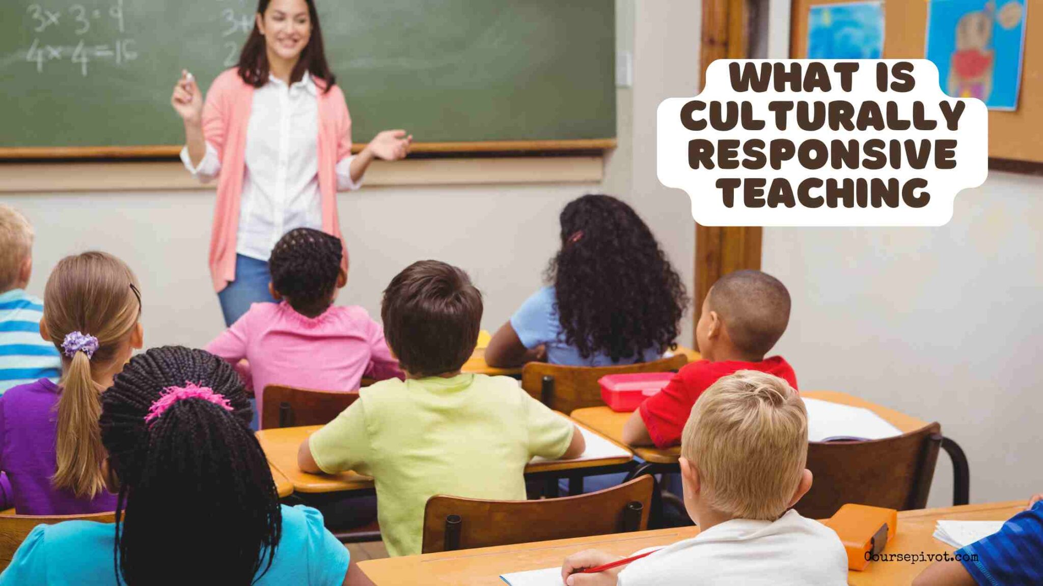 What Is Culturally Responsive Teaching?